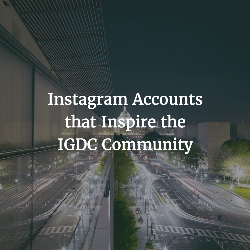 Instagram Accounts that Inspire the IGDC Community - IGDC